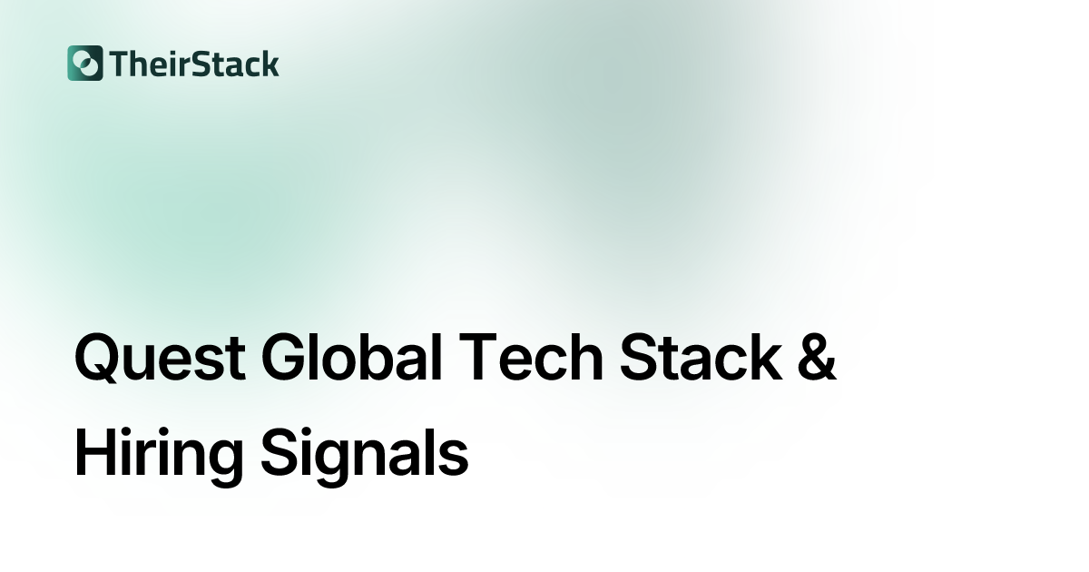 Quest Global Tech Stack & Job Postings | TheirStack